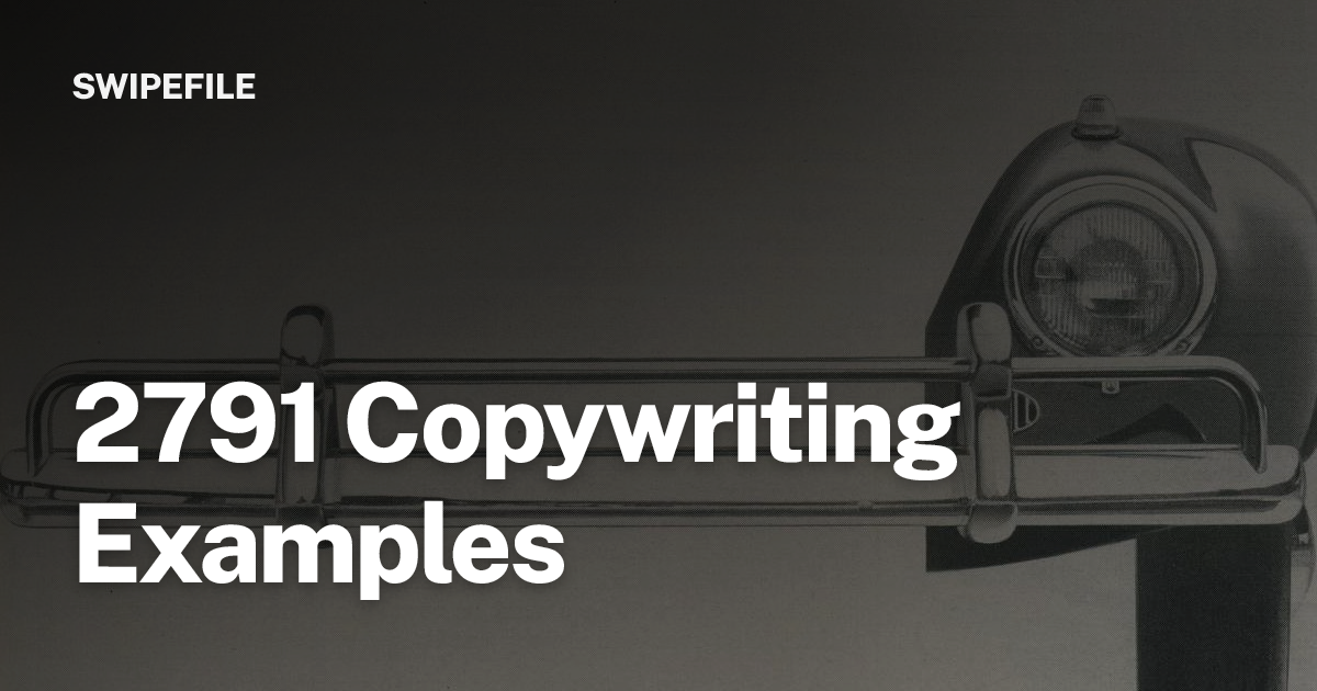 512 Copywriting Examples | SwipeFile