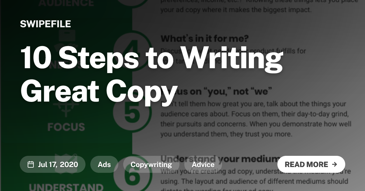10 Steps to Writing Great Copy | SwipeFile