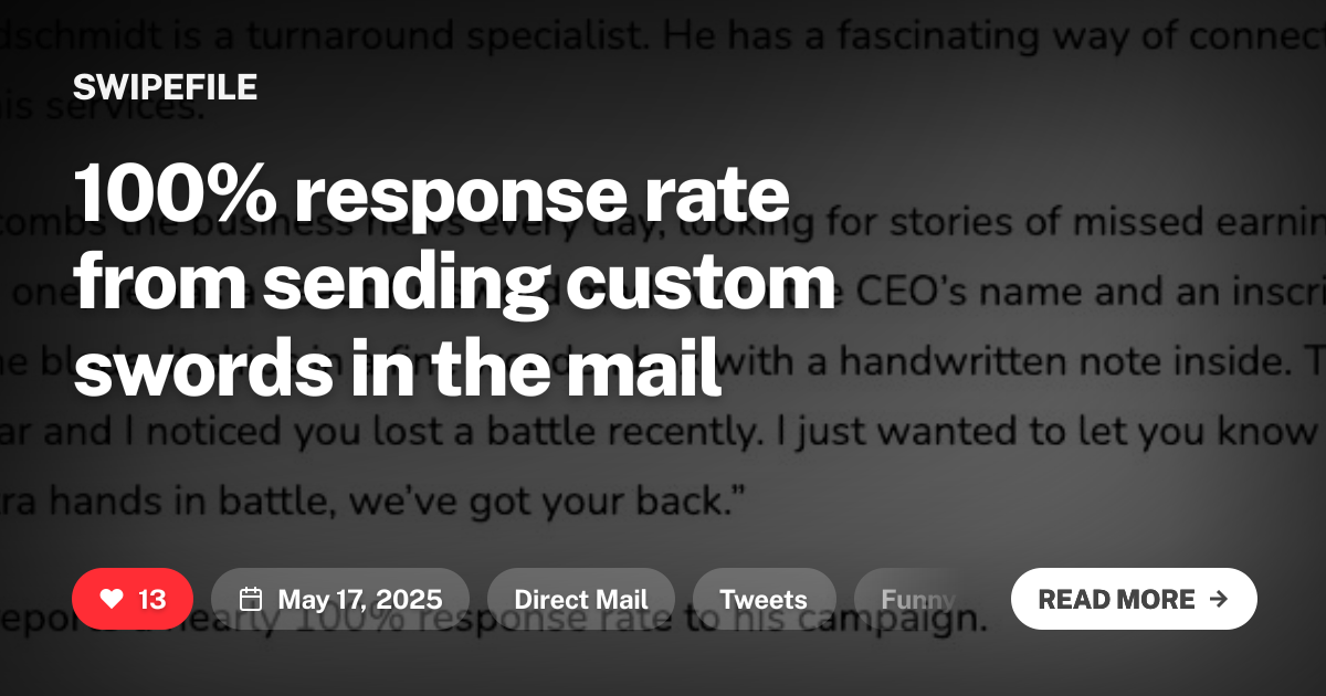 100% response rate from sending custom swords in the mail | SwipeFile