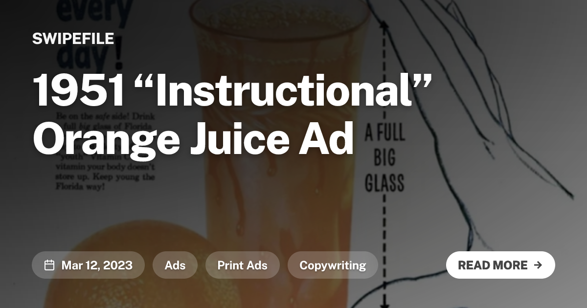 1951 “Instructional” Orange Juice Ad | SwipeFile