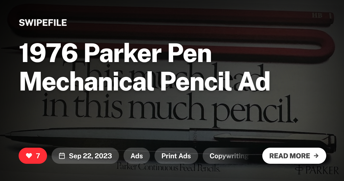 1976 Parker Pen Mechanical Pencil Ad | SwipeFile