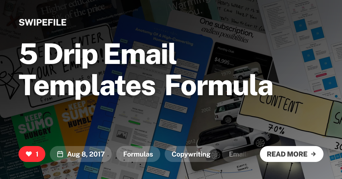 5 Drip Email Templates Formula | SwipeFile