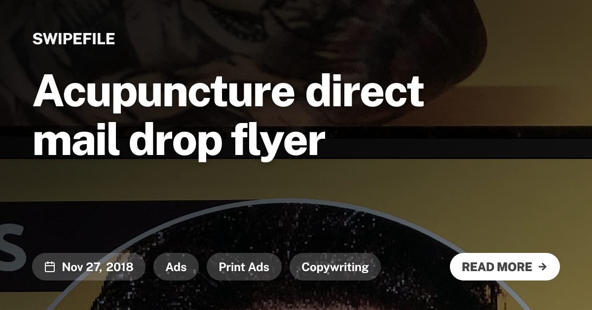 Acupuncture direct mail drop flyer | SwipeFile