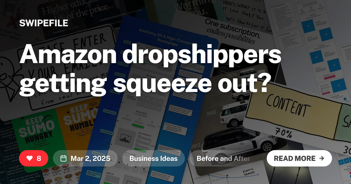 Amazon dropshippers getting squeeze out? | SwipeFile