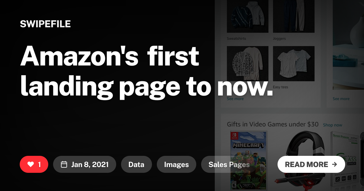 Amazon's first landing page to now. | SwipeFile