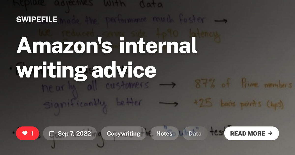 Amazon's internal writing advice | SwipeFile
