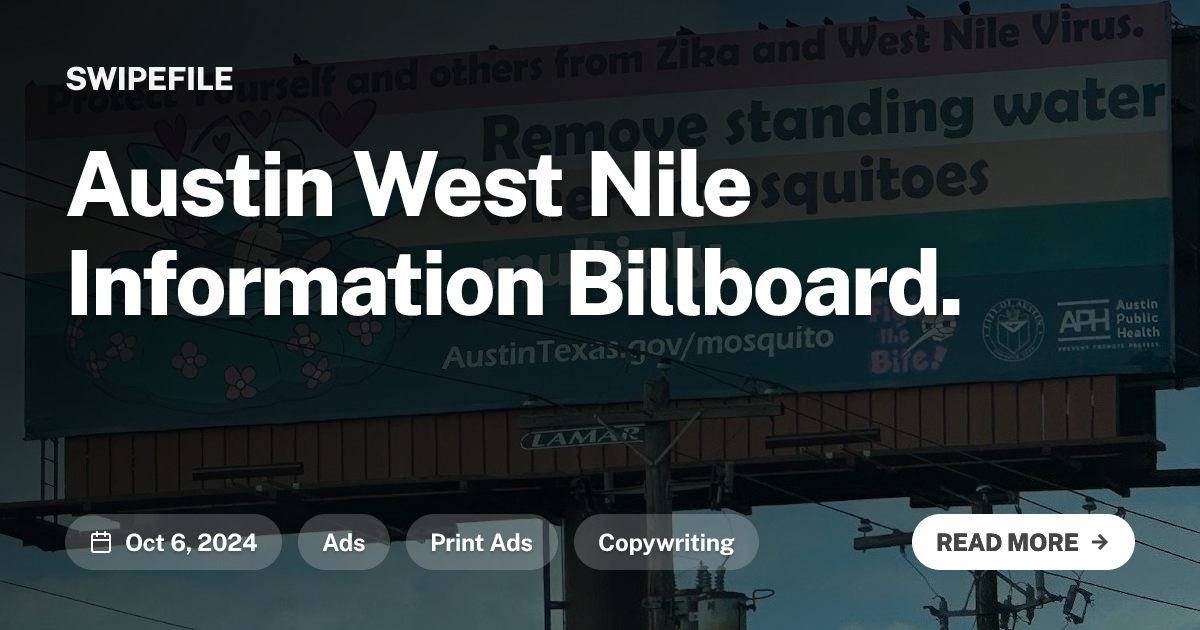 Austin West Nile Information Billboard. | SwipeFile