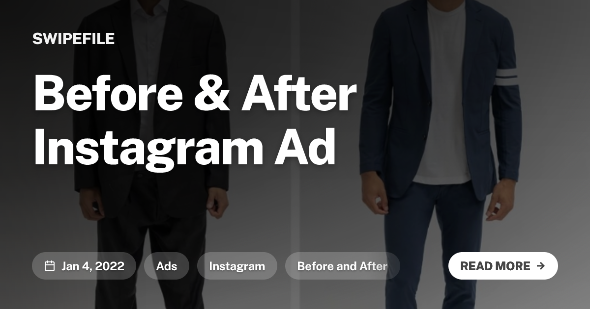 Before & After Instagram Ad | SwipeFile