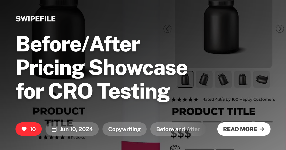 Before/After Pricing Showcase for CRO Testing | SwipeFile