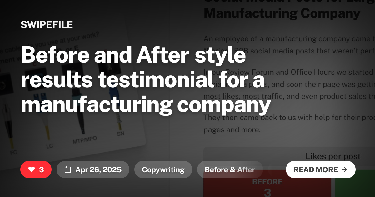 Before and After style results testimonial for a manufacturing company ...