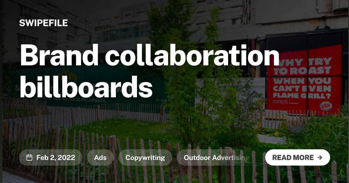 Brand collaboration billboards | SwipeFile