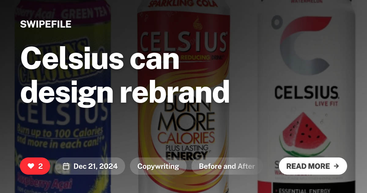 Celsius can design rebrand | SwipeFile