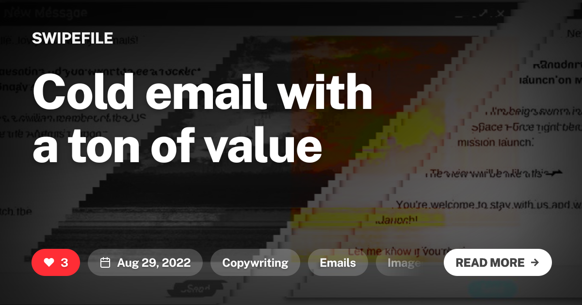 Cold email with a ton of value | SwipeFile