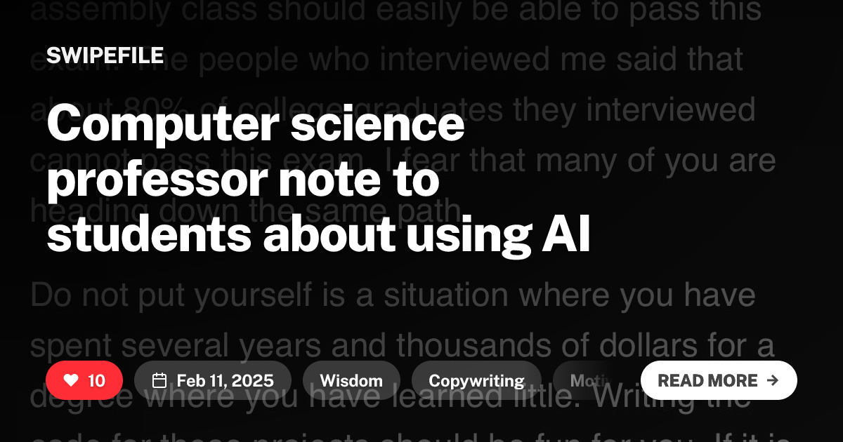 Computer science professor note to students about using AI | SwipeFile