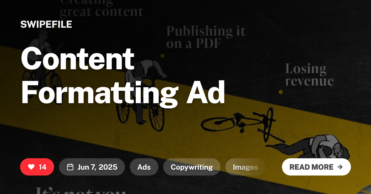 Content Formatting Ad | SwipeFile