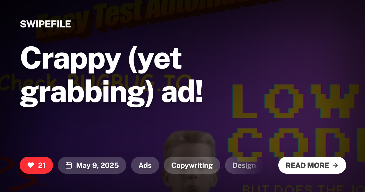Crappy (yet grabbing) ad! | SwipeFile