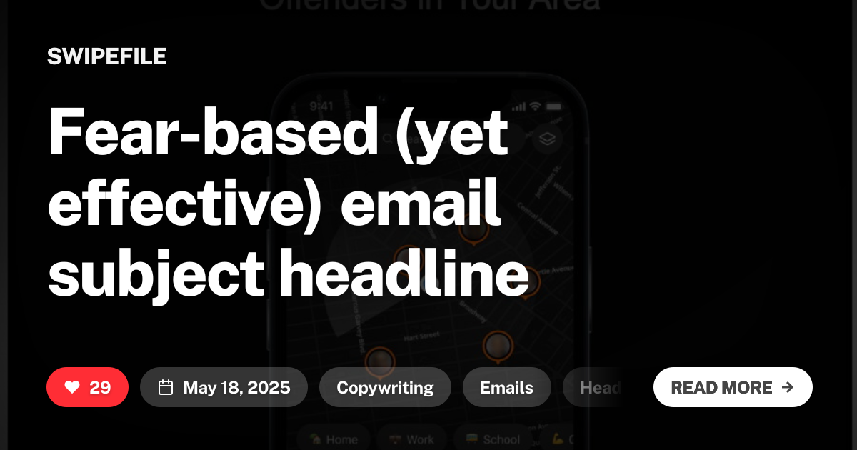 Fear-based (yet effective) email subject headline | SwipeFile