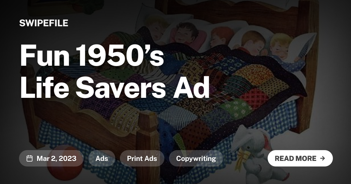 Fun 1950’s Life Savers Ad | SwipeFile
