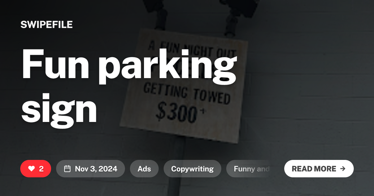 Fun parking sign | SwipeFile
