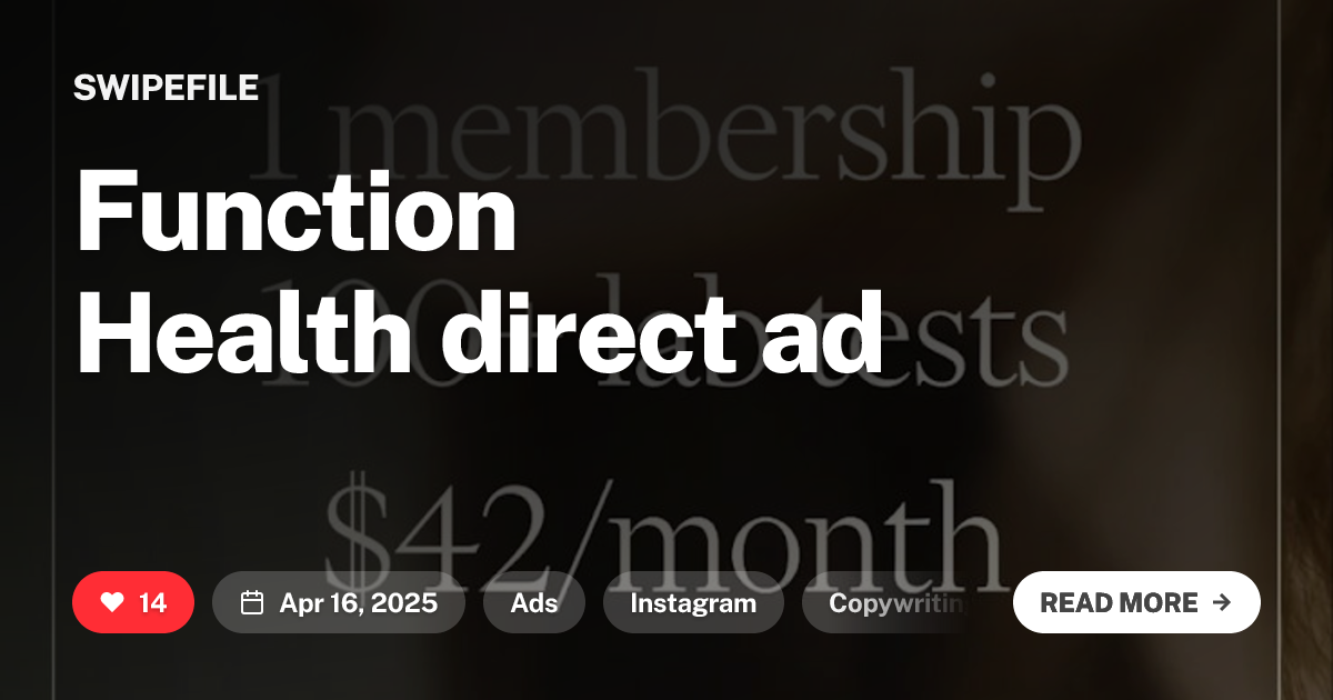 Function Health direct ad | SwipeFile