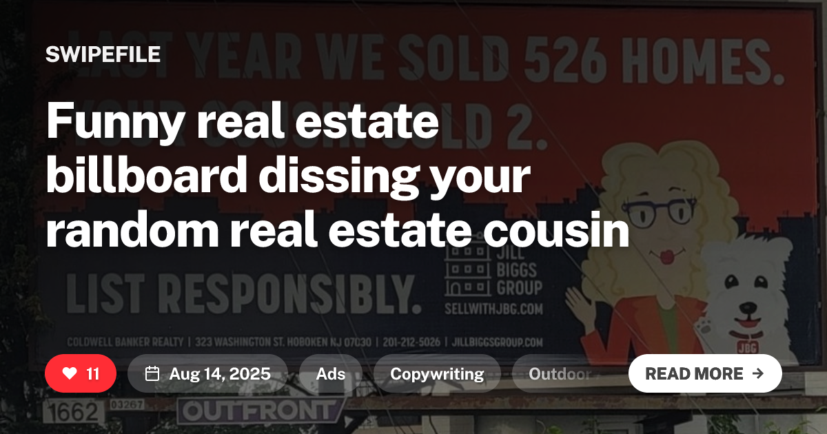 Funny real estate billboard dissing your random real estate cousin ...