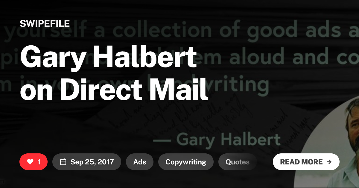 Gary Halbert on Direct Mail | SwipeFile