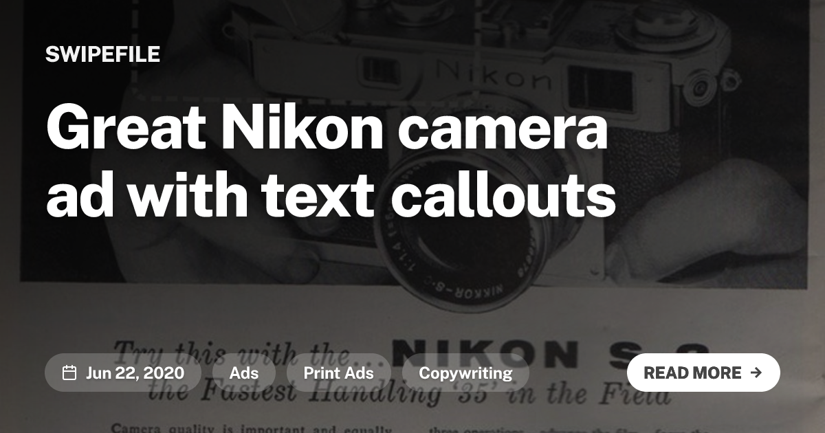 Great Nikon camera ad with text callouts | SwipeFile