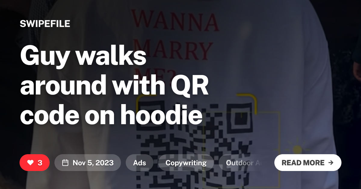 Guy walks around with QR code on hoodie | SwipeFile