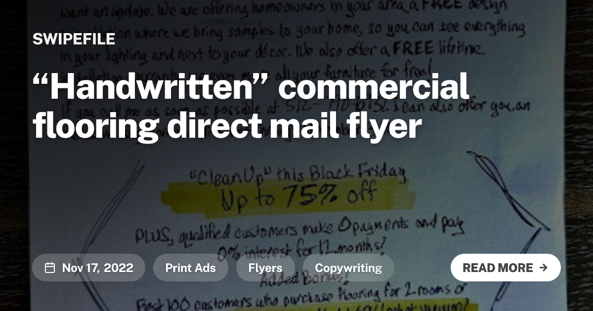 “Handwritten” commercial flooring direct mail flyer | SwipeFile