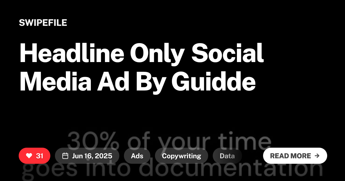 Headline Only Social Media Ad By Guidde | SwipeFile