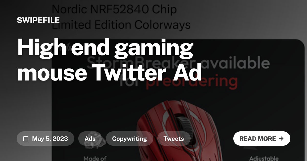 High end gaming mouse Twitter Ad | SwipeFile