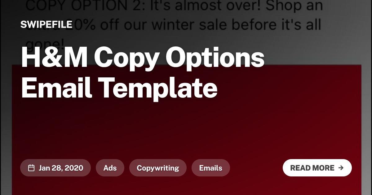 H&M Copy Options Email Template | SwipeFile
