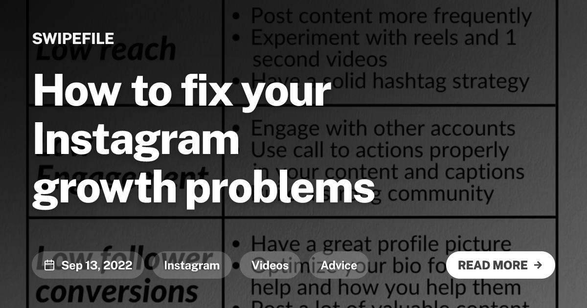 How to fix your Instagram growth problems | SwipeFile