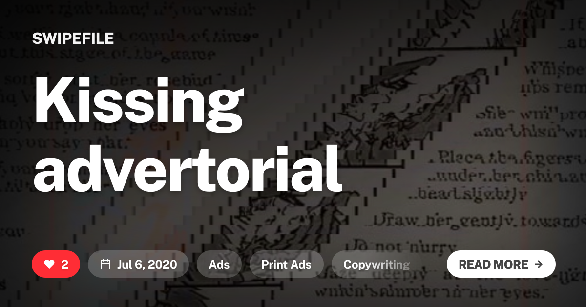 Kissing advertorial | SwipeFile