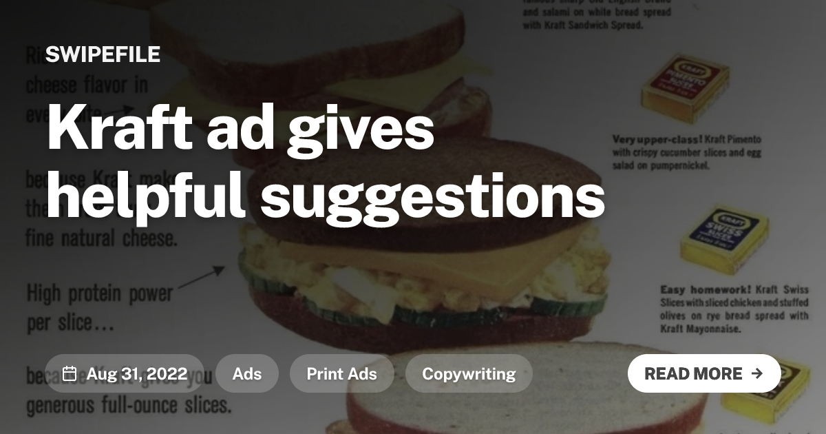 Kraft ad gives helpful suggestions | SwipeFile