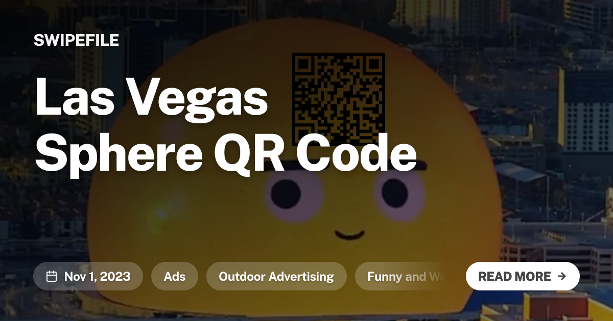 Las Vegas Sphere QR Code | SwipeFile
