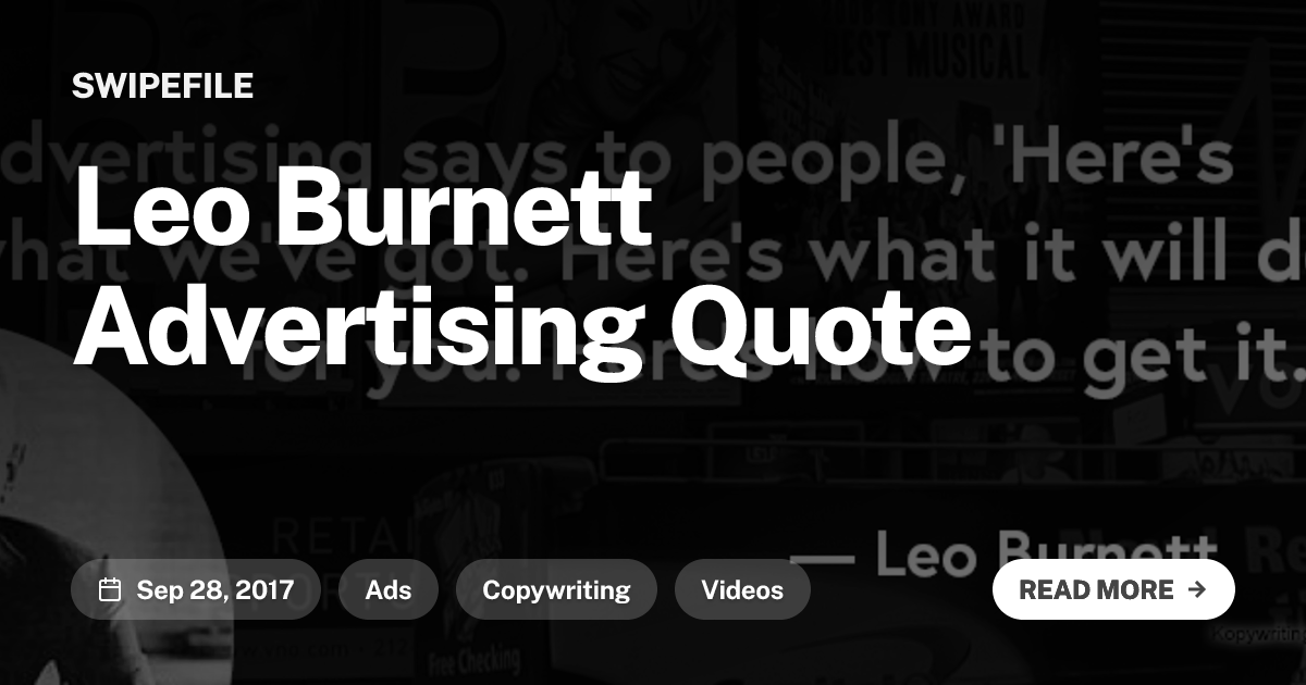 Leo Burnett Advertising Quote | SwipeFile