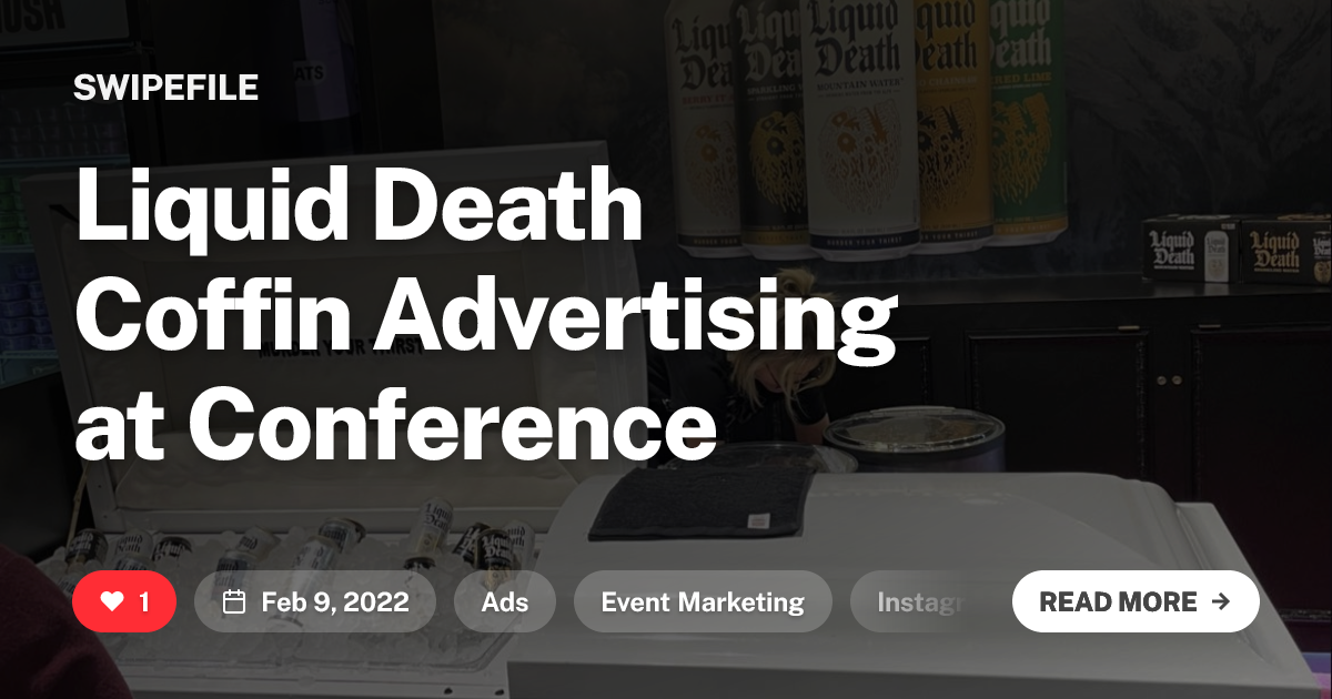 Liquid Death Coffin Advertising at Conference | SwipeFile