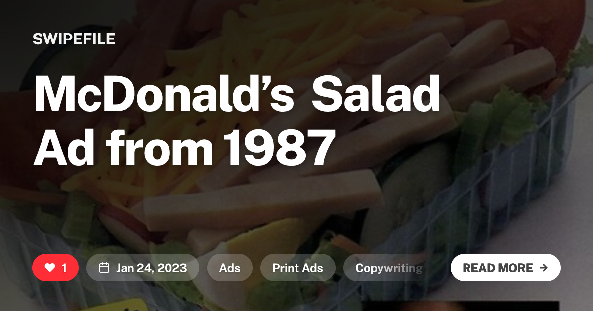 McDonald’s Salad Ad from 1987 | SwipeFile