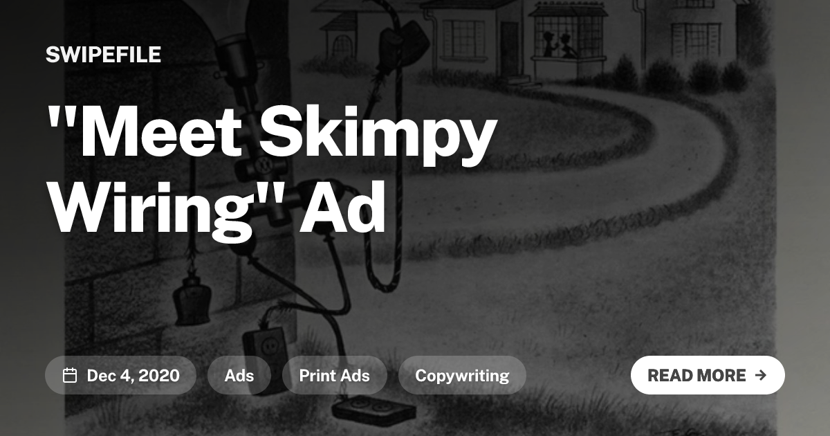 "Meet Skimpy Wiring" Ad | SwipeFile