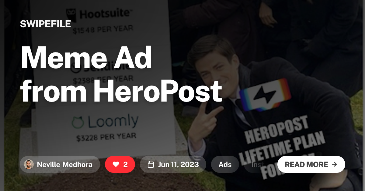 Meme Ad from HeroPost | SwipeFile