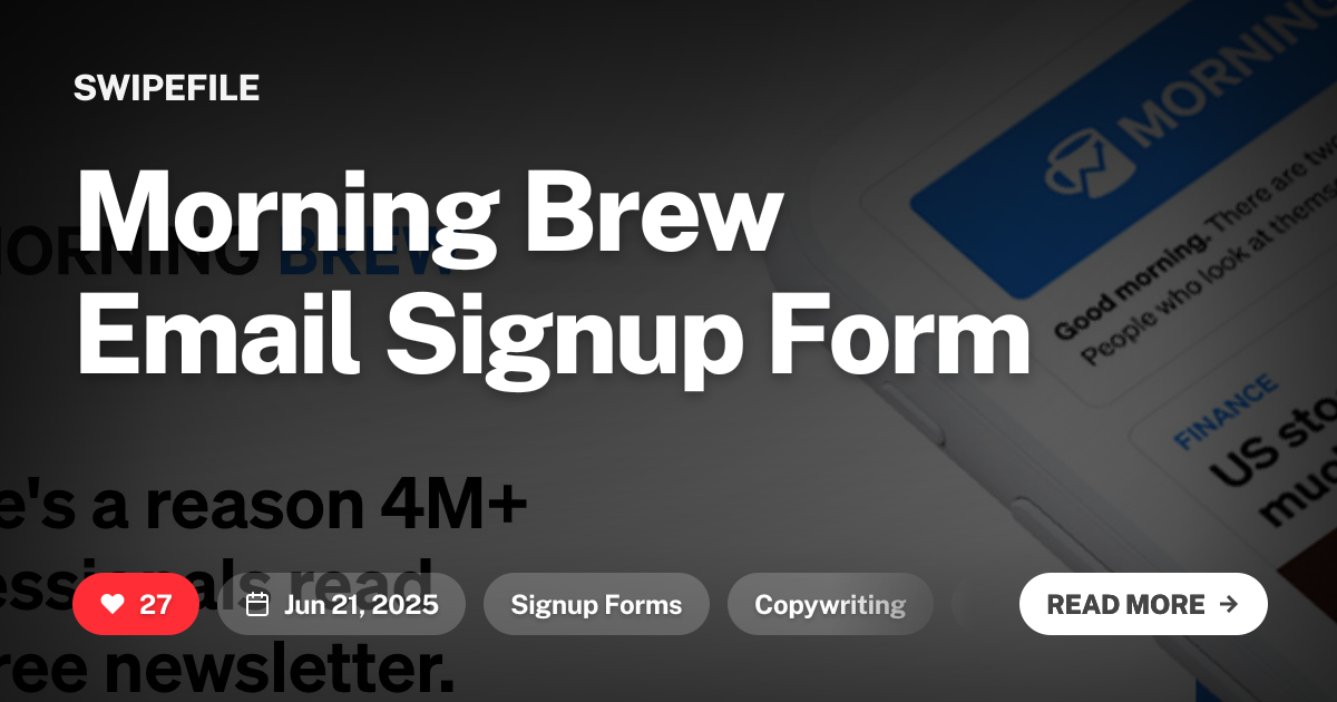 Morning Brew Email Signup Form | SwipeFile