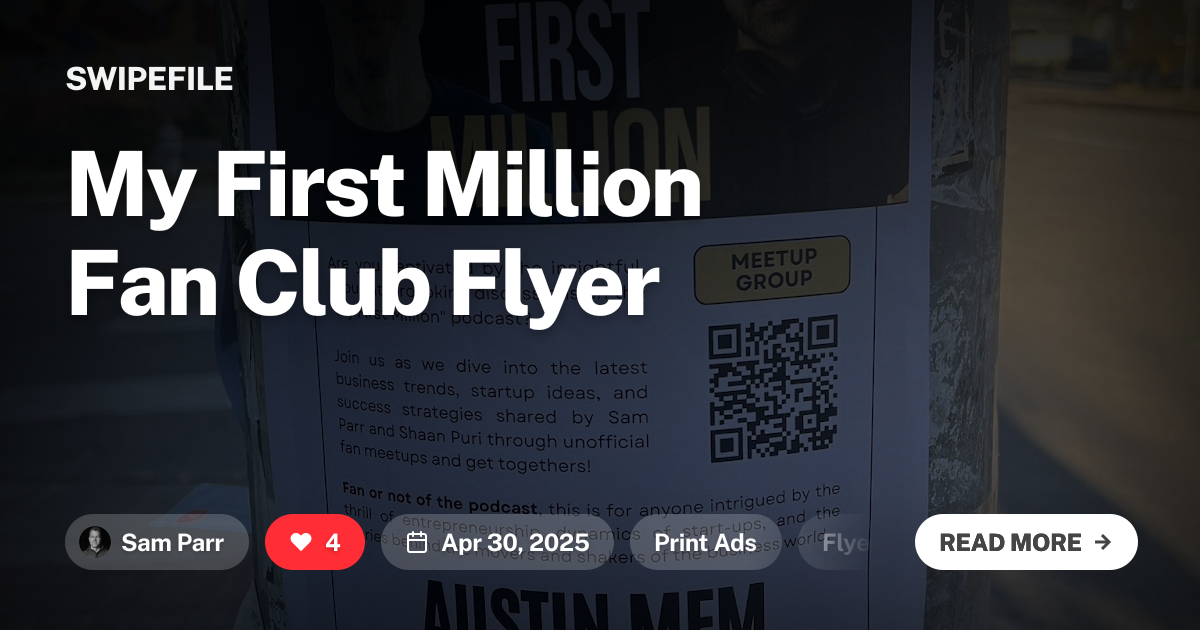 My First Million Fan Club Flyer | SwipeFile