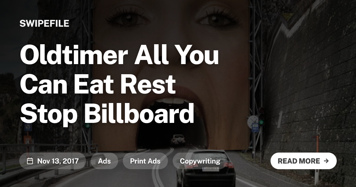 Oldtimer All You Can Eat Rest Stop Billboard | SwipeFile