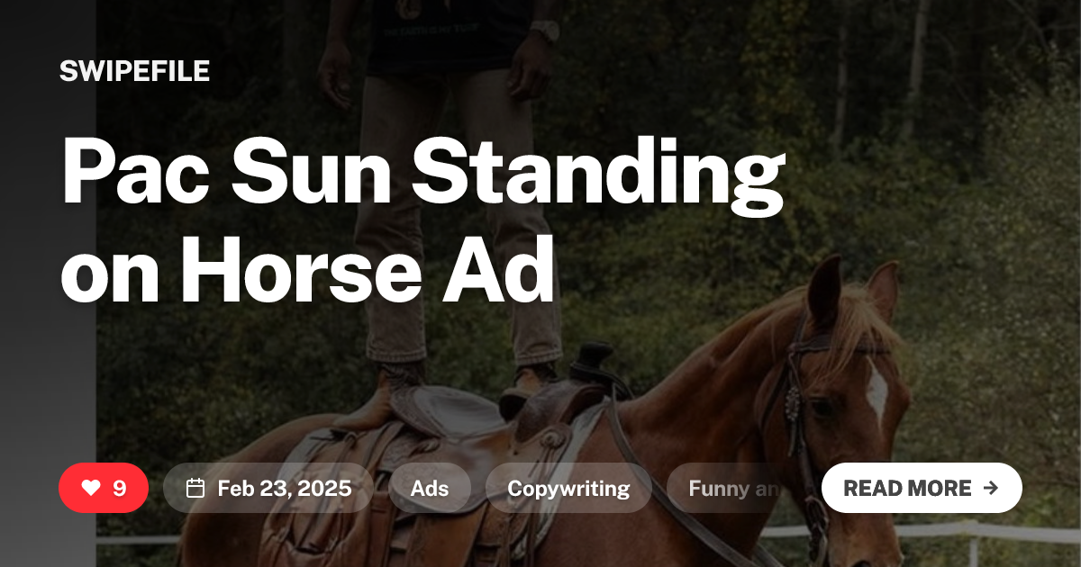 Pac Sun Standing on Horse Ad | SwipeFile
