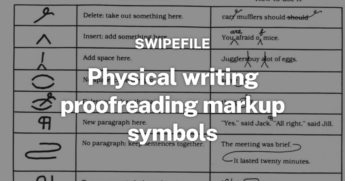 Physical Writing Proofreading Markup Symbols Swipefile