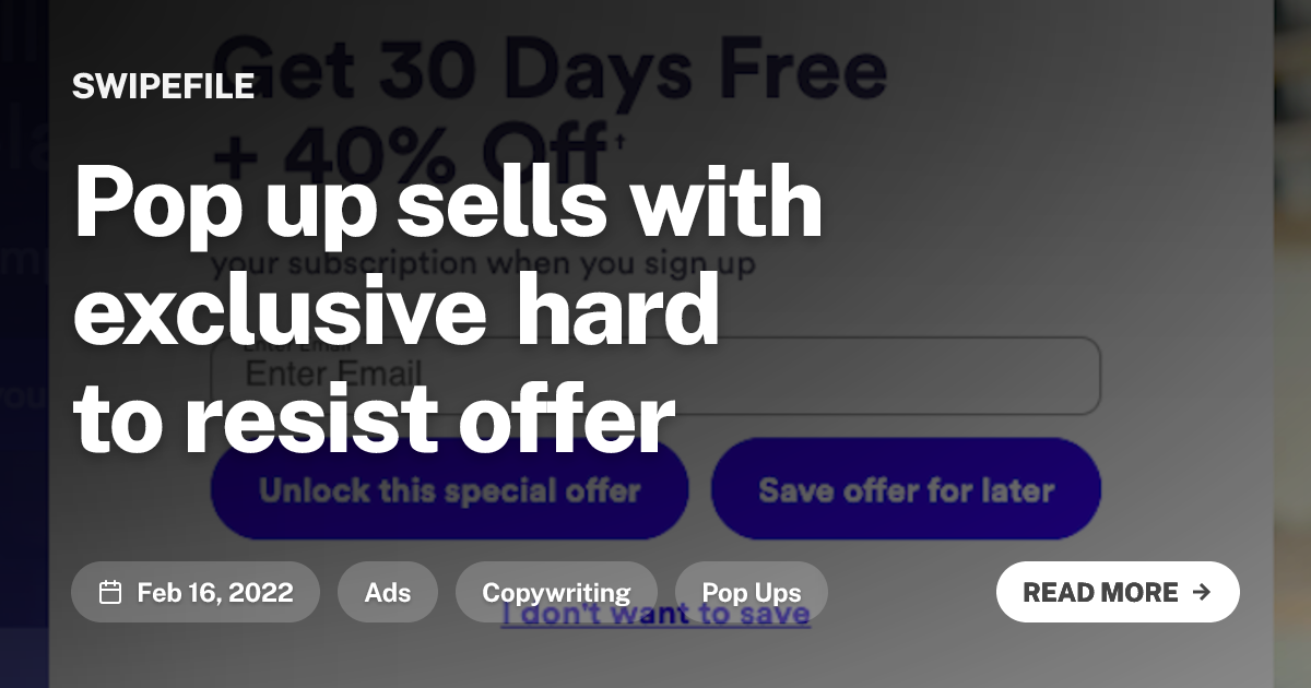 Pop up sells with exclusive hard to resist offer | SwipeFile