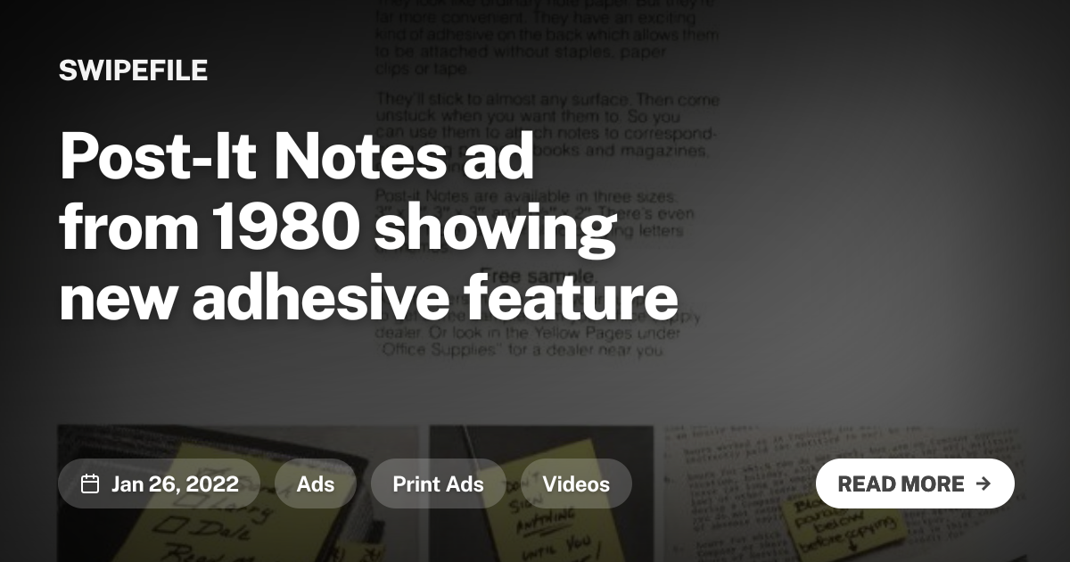 Post-It Notes ad from 1980 showing new adhesive feature | SwipeFile