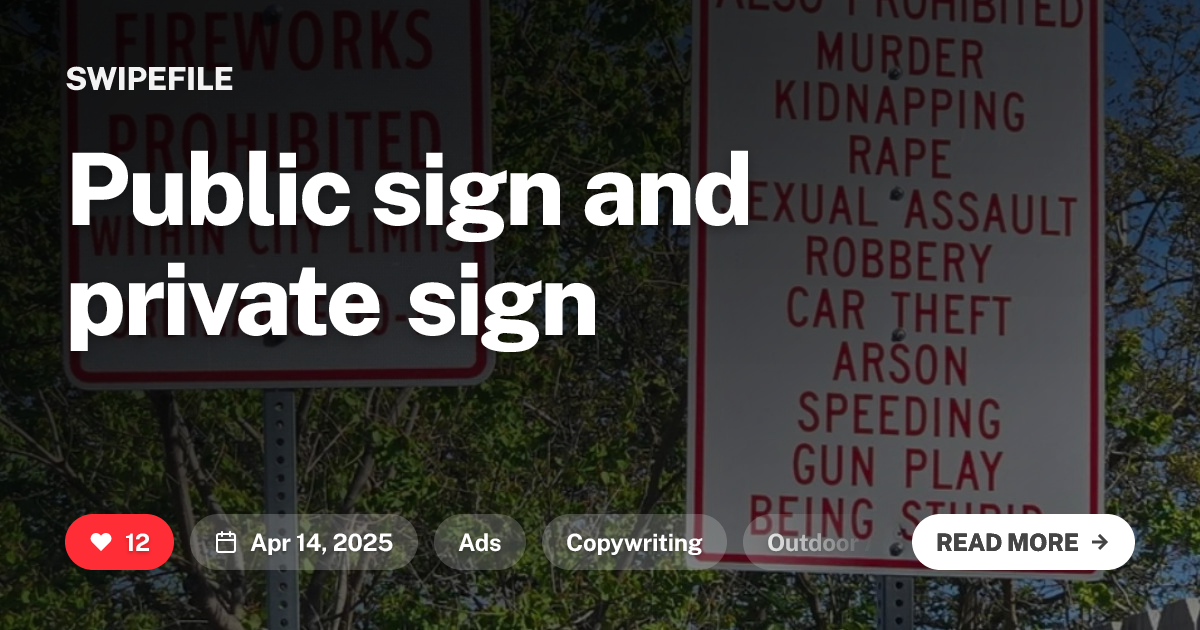 Public sign and private sign | SwipeFile