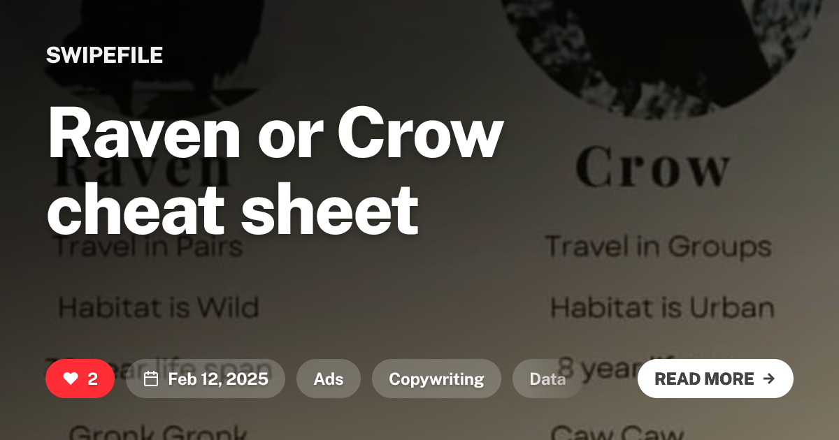 Raven or Crow cheat sheet | SwipeFile